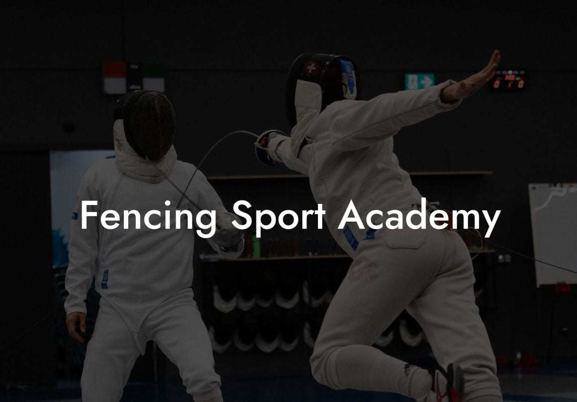 Fencing Sport Academy - Anchorage Fencing Club | Fencing Guides