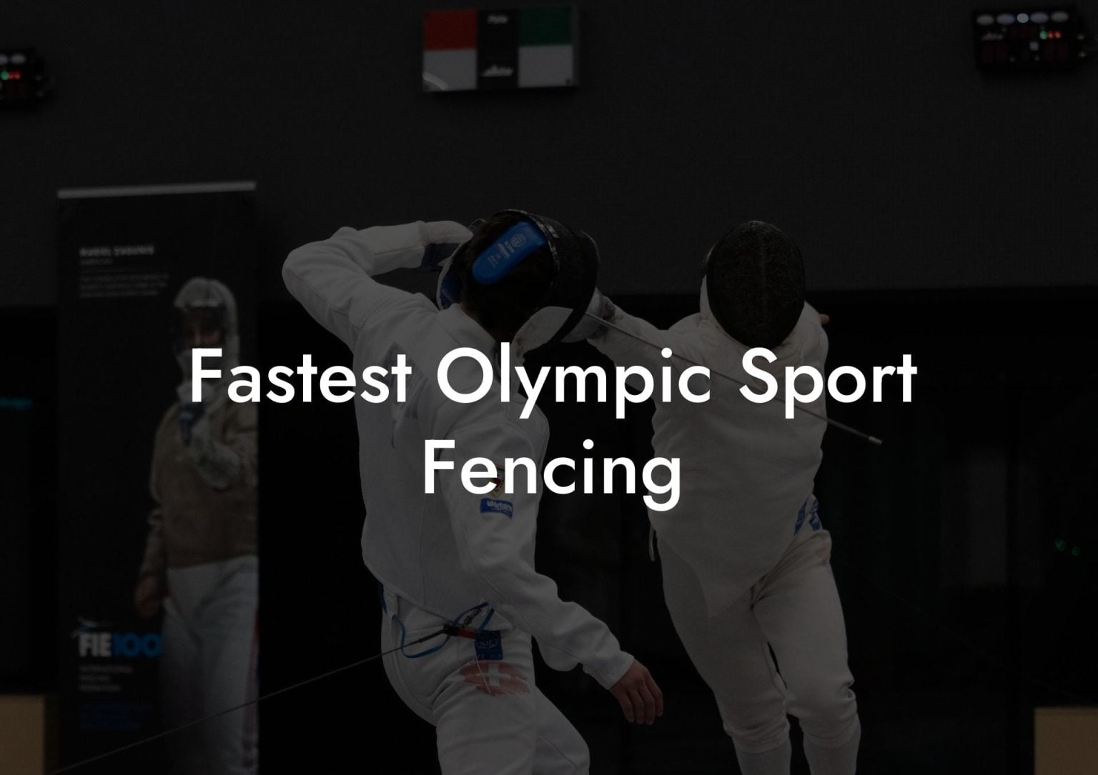 Fastest Olympic Sport Fencing - Anchorage Fencing Club | Fencing Guides