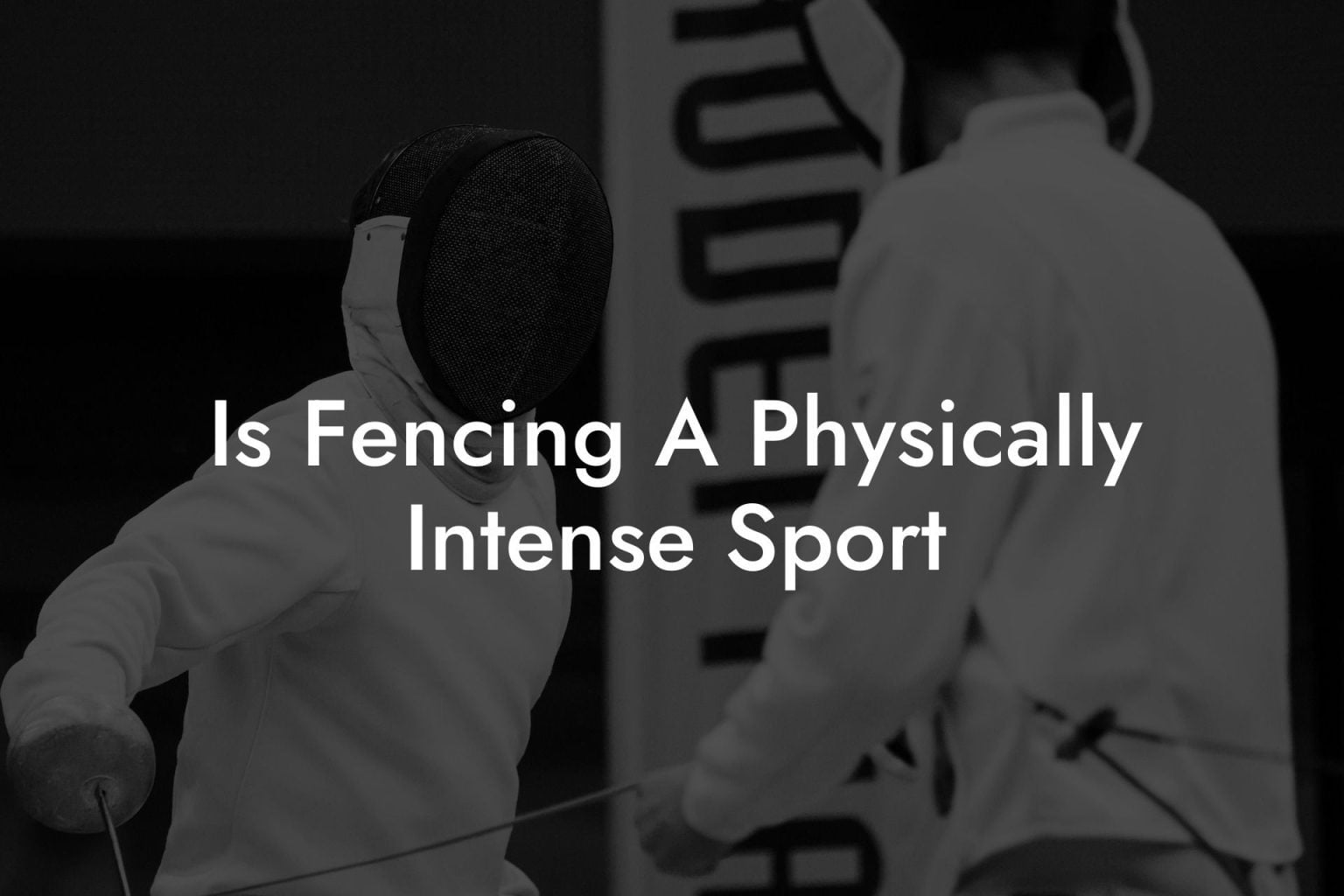 Is Fencing A Physically Intense Sport - Anchorage Fencing Club ...