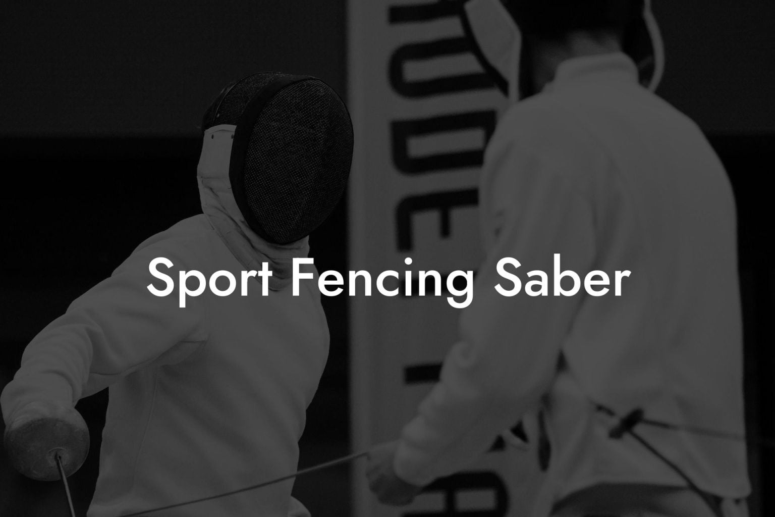 Sport Fencing Saber - Anchorage Fencing Club | Fencing Guides